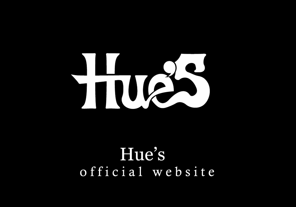 Hue's Official Web Site - Home
