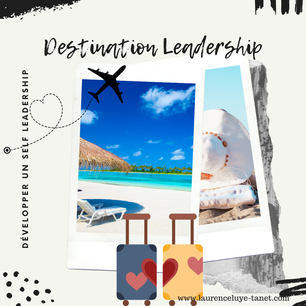Destination Leadership - Accompagnement personnel et professionnel ...