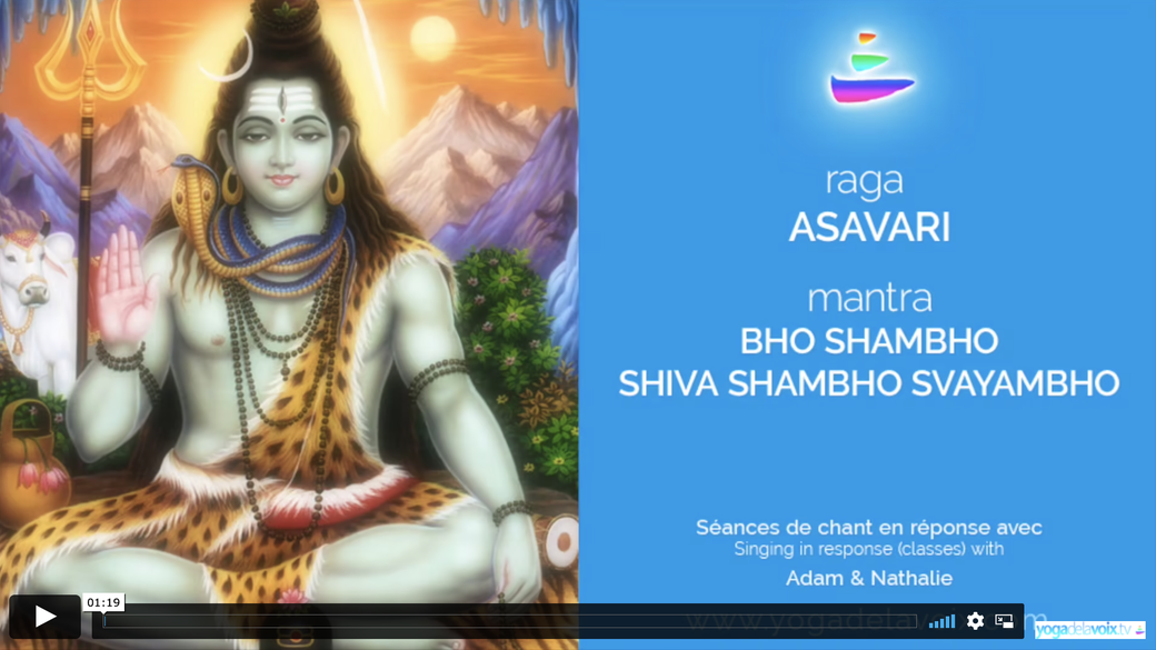 Bho Shambho, mantra de Shiva - YOGA DE LA VOIX, Chant Sacré de l'Inde ...