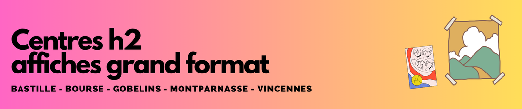 Tarif impression grand format à Paris - Imprimerie h2copy Paris bienvenue