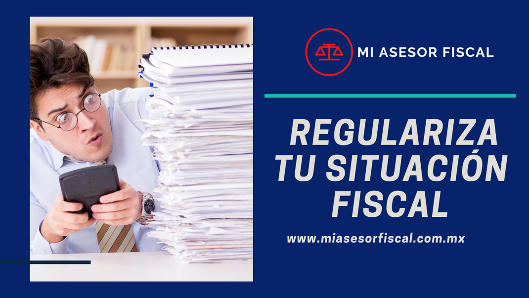 ¿Cuántos Regímenes Fiscales Existen En México? - Mi Asesor Fiscal