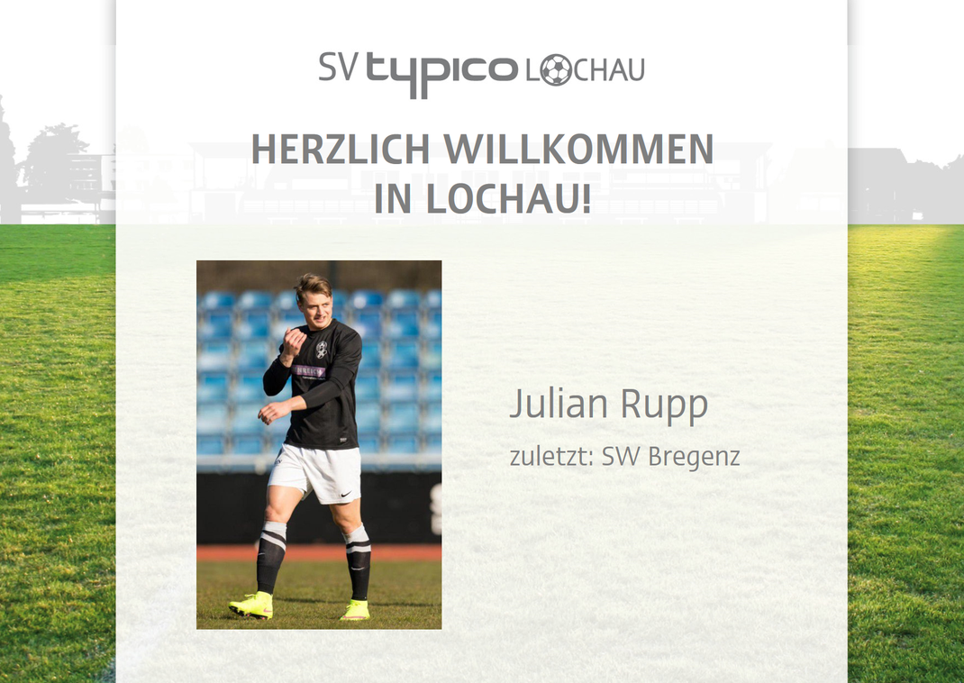 Julian Rupp wechselt zum SVL - SV Typico Lochau