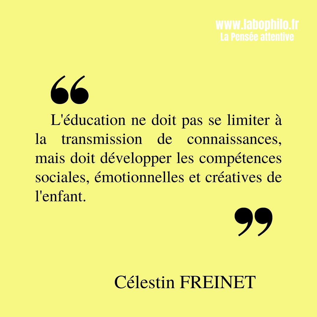 20 citations de Célestin FREINET pour réfléchir sur l'enfant, l ...