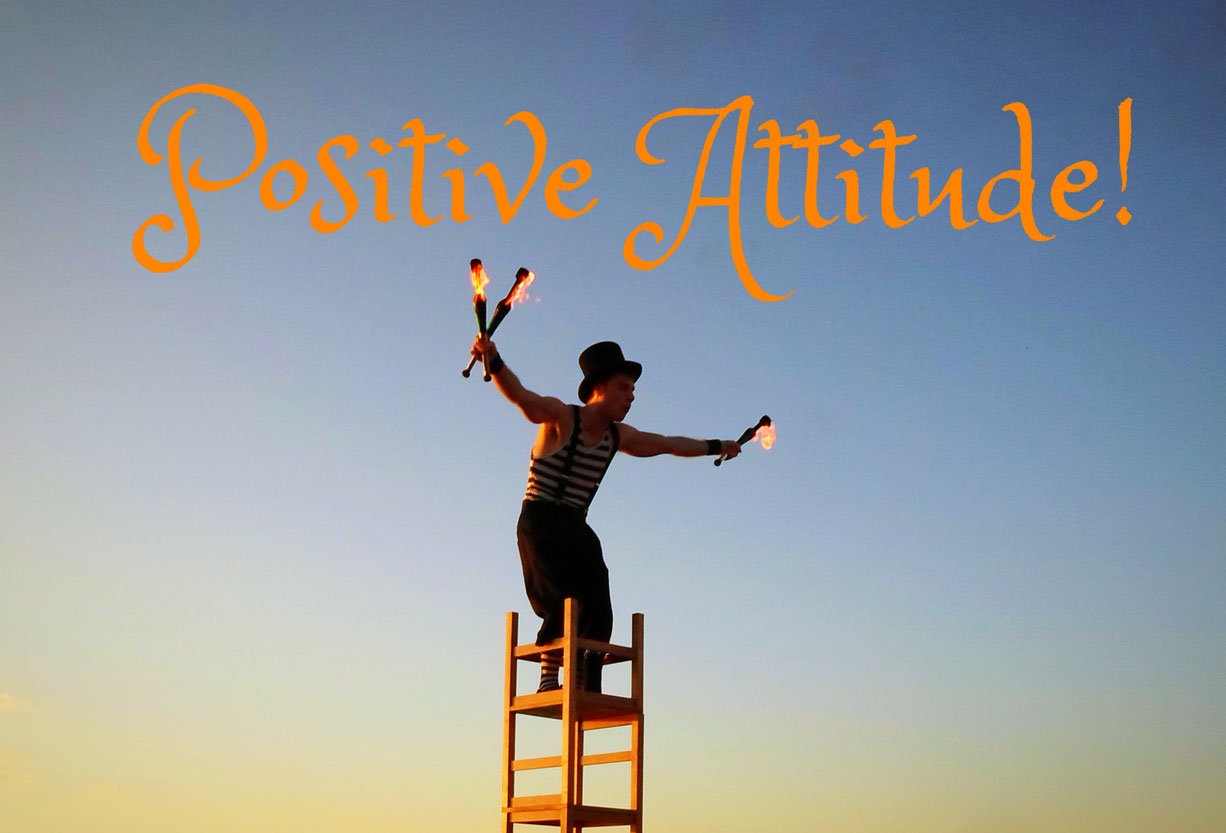 Positive attitude - Site de justinlight