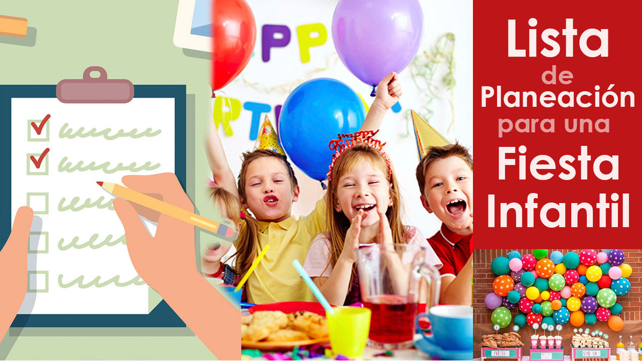 Lista de Planeación para una Fiesta Infantil - decoracion para fiestas