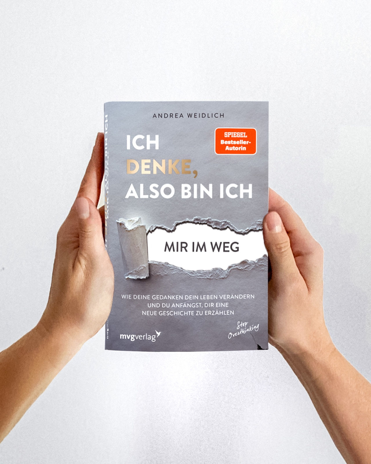 Der geile Scheiß vom Glücklichsein - Das Buch - Andrea Weidlich ...