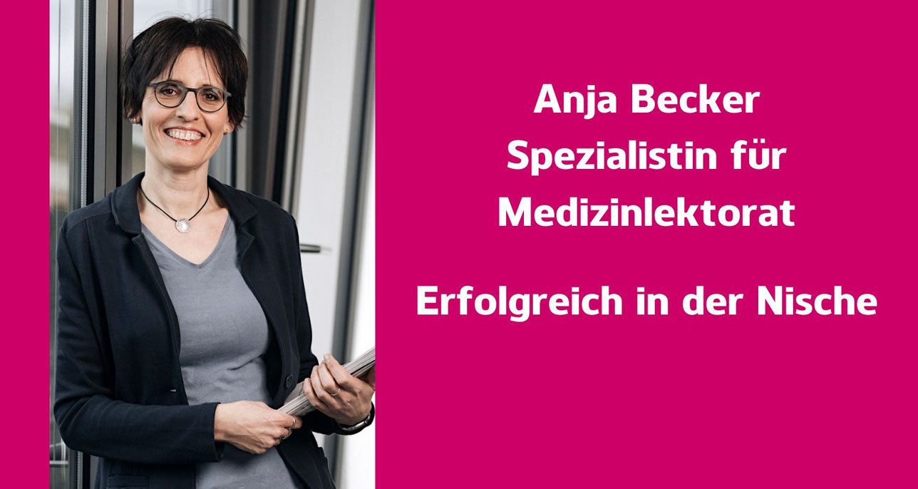 Anja Becker: Spezialistin für Medizinlektorat - Schreibwerkstatt