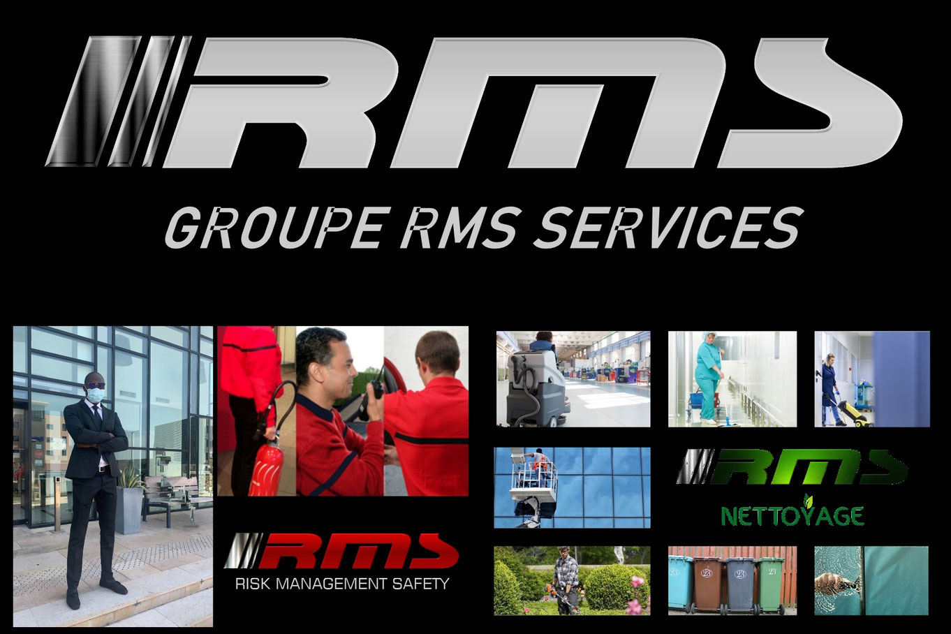 Le Groupe RMS Services - RMS Nettoyage
