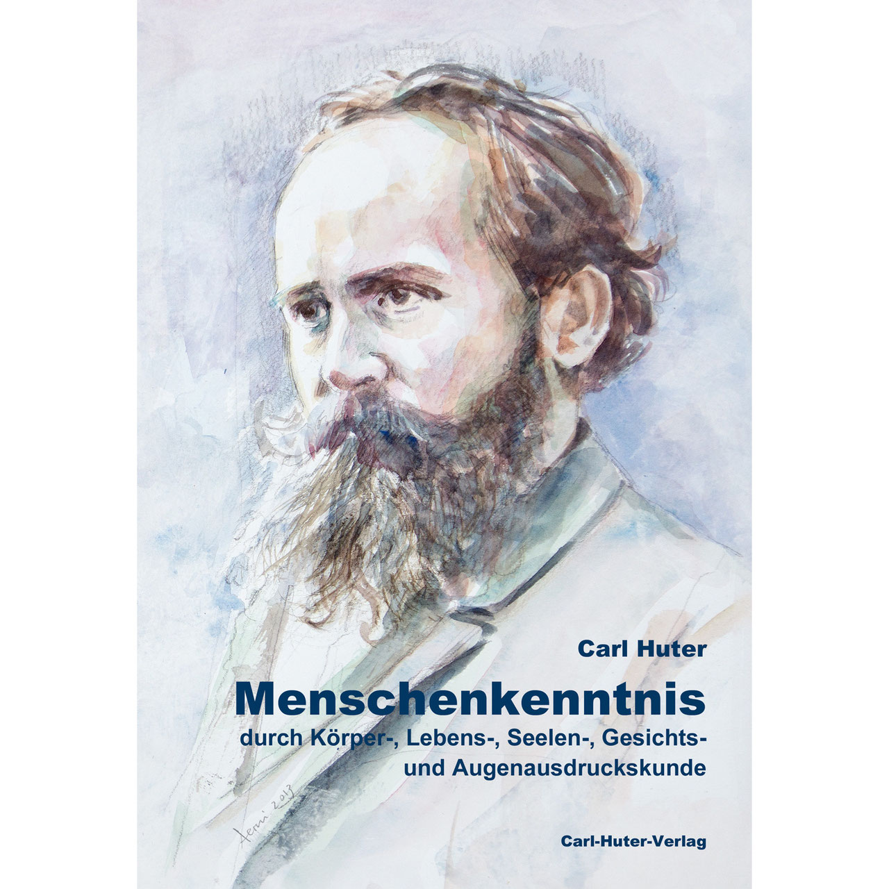 Carl Huter: Menschenkenntnis - Physiognomie, Physiognomik ...