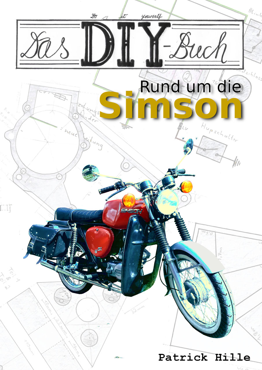 Das DIY-Buch Rund um die Simson - simson-buch-hilles Webseite!