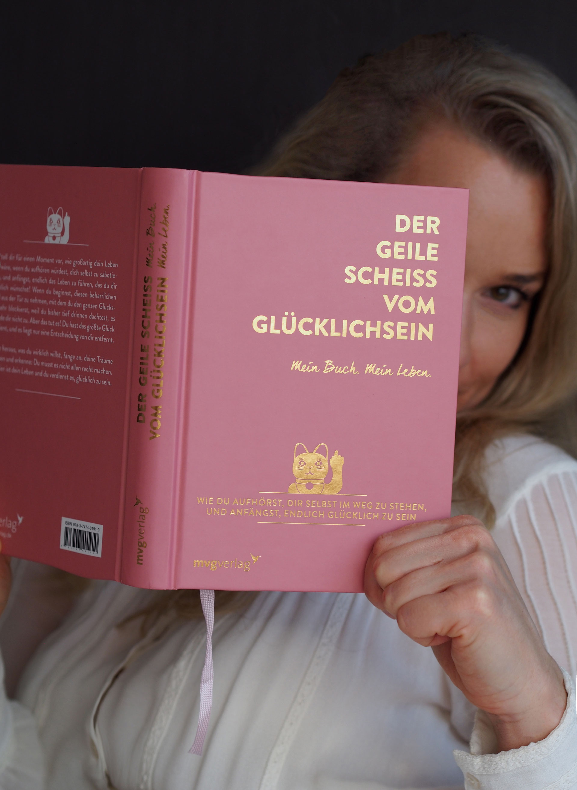 Der geile Scheiß vom Glücklichsein - Das Buch - Andrea Weidlich ...