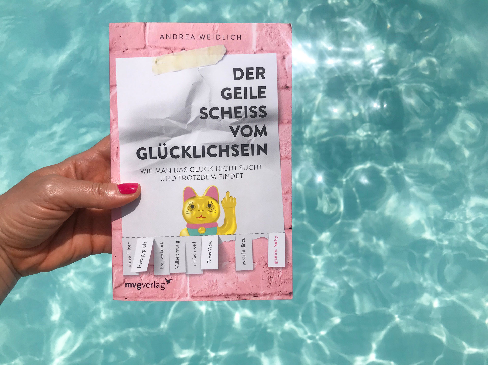 guschbaby - der geile Scheiß vom Glücklichsein - Andrea Weidlich ...