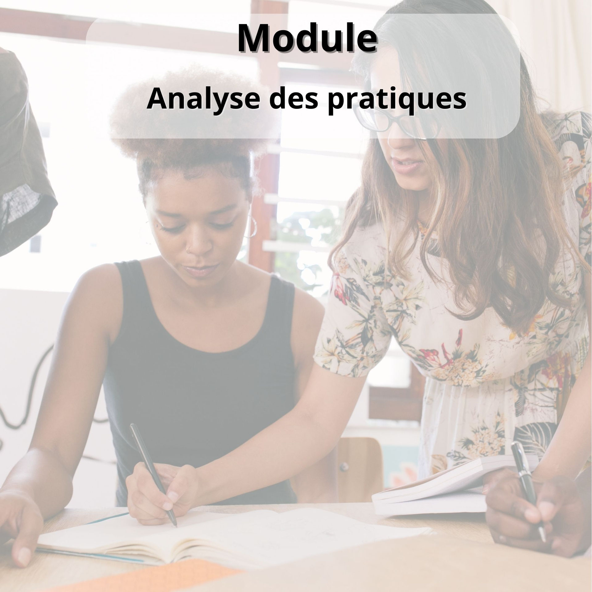 Module Analyse des pratiques - Formation Recherche Réalisation