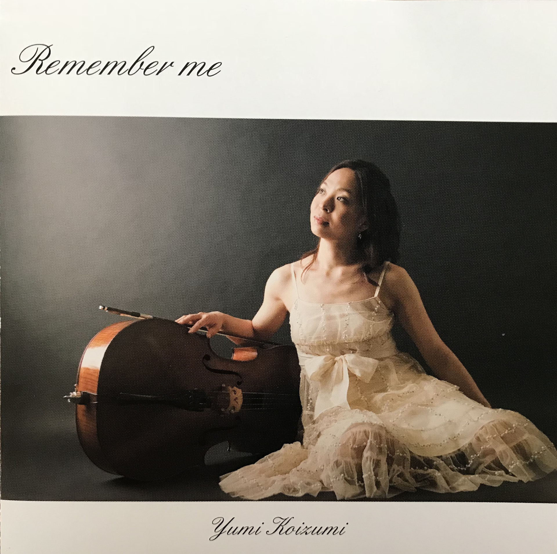 1st Album “Remember me” リメンバー・ミー - yumi-koizumi ページ！