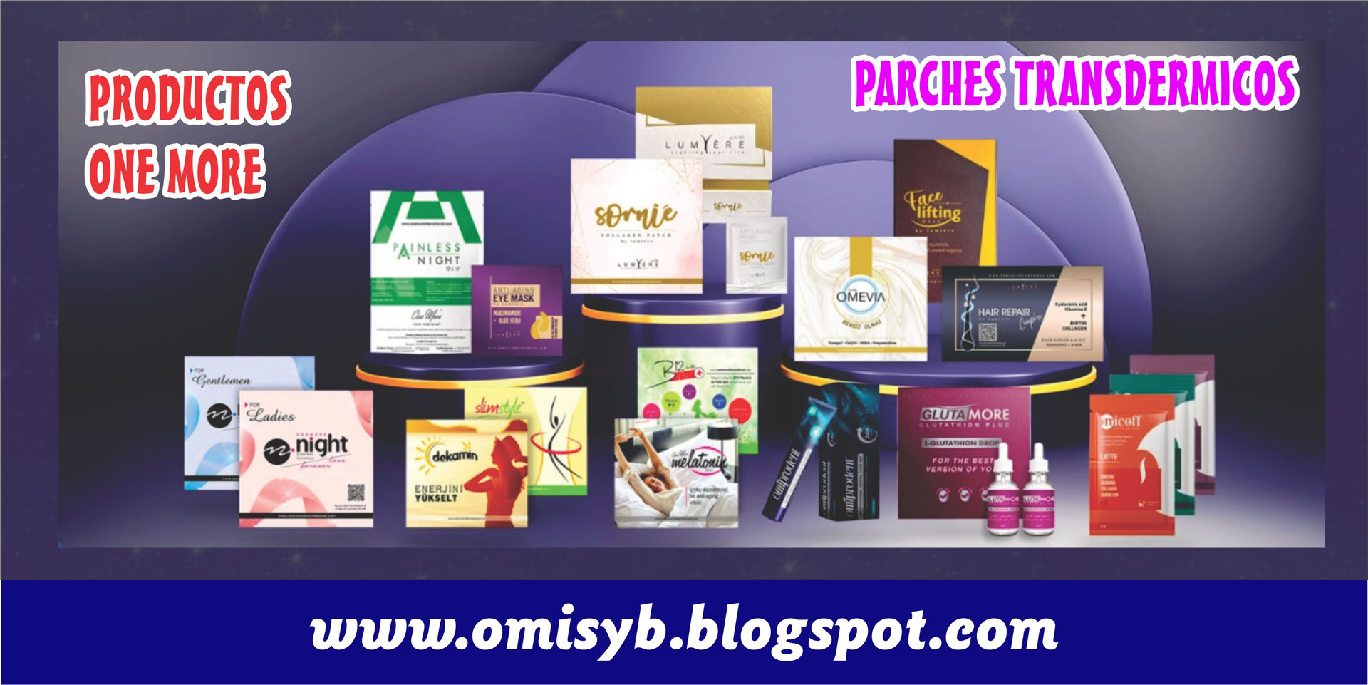 PRODUCTOS ONE MORE INTERNATIONAL GLOBAL - ONE MORE INTERNATIONAL GLOBAL