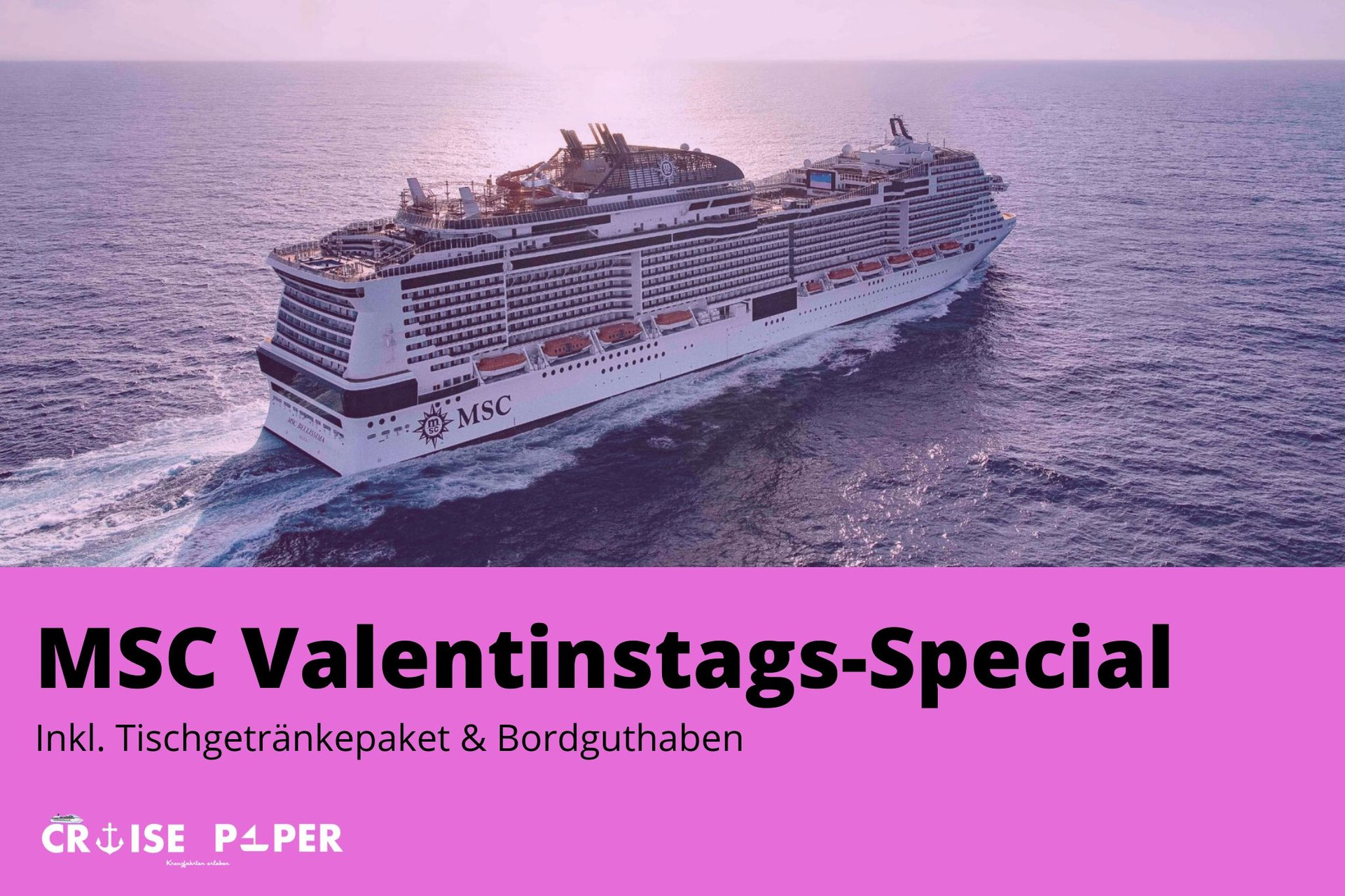 MSC Cruises Valentinstags-Special inkl. Tischgetränke & Bordguthaben ...