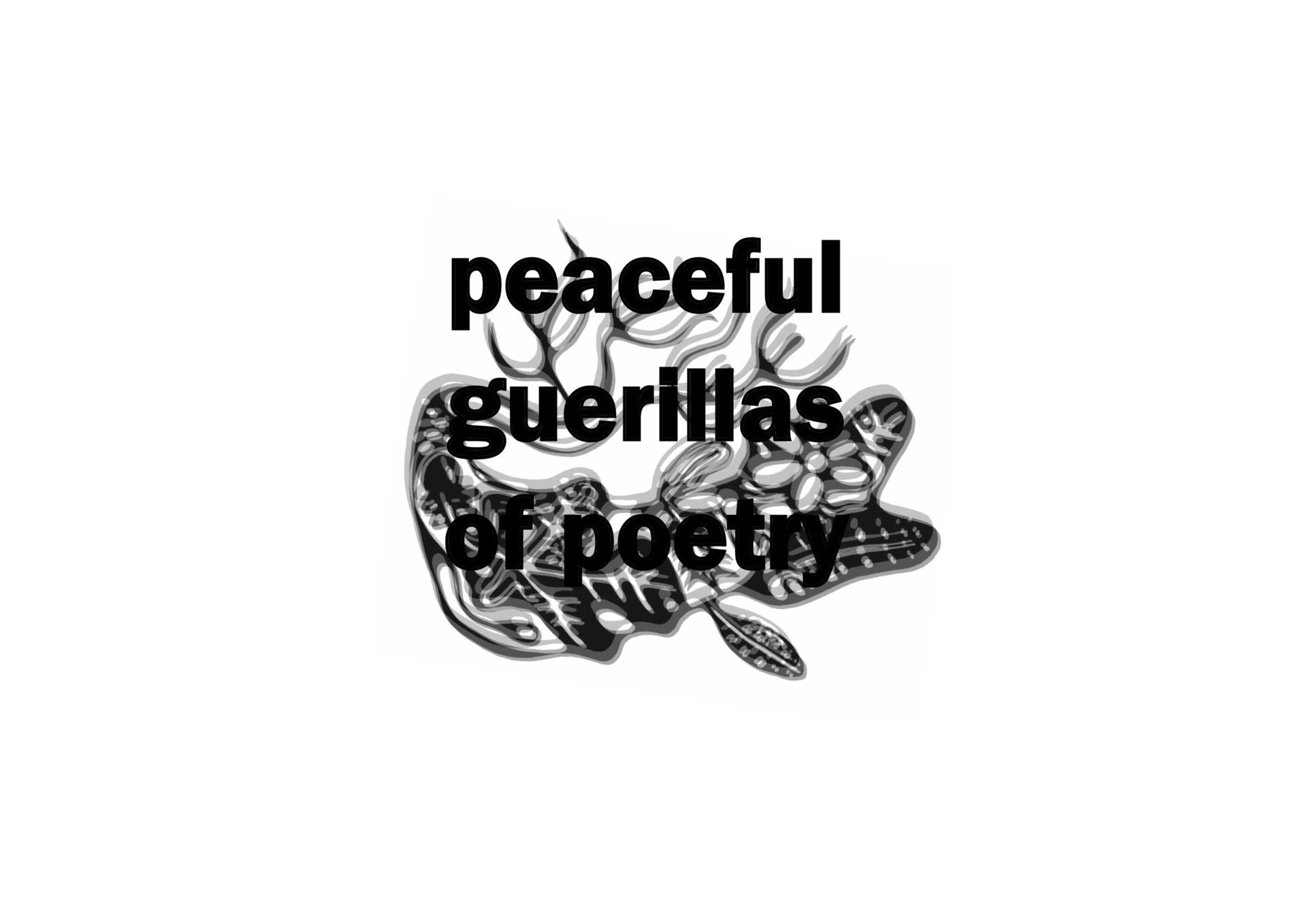 peaceful guerillas of poetry - blumenleere