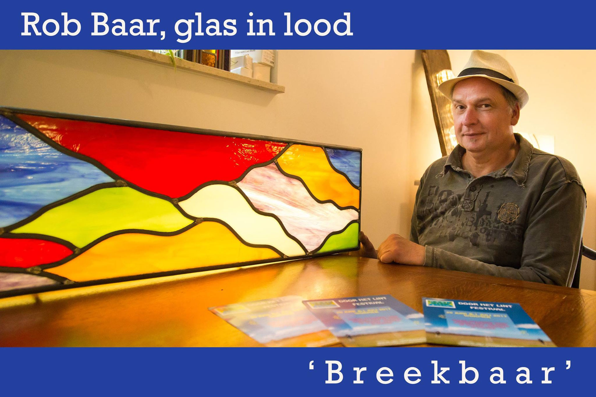 Glazenier Rob Baar - Glas in lood - Mooie dingen van glas