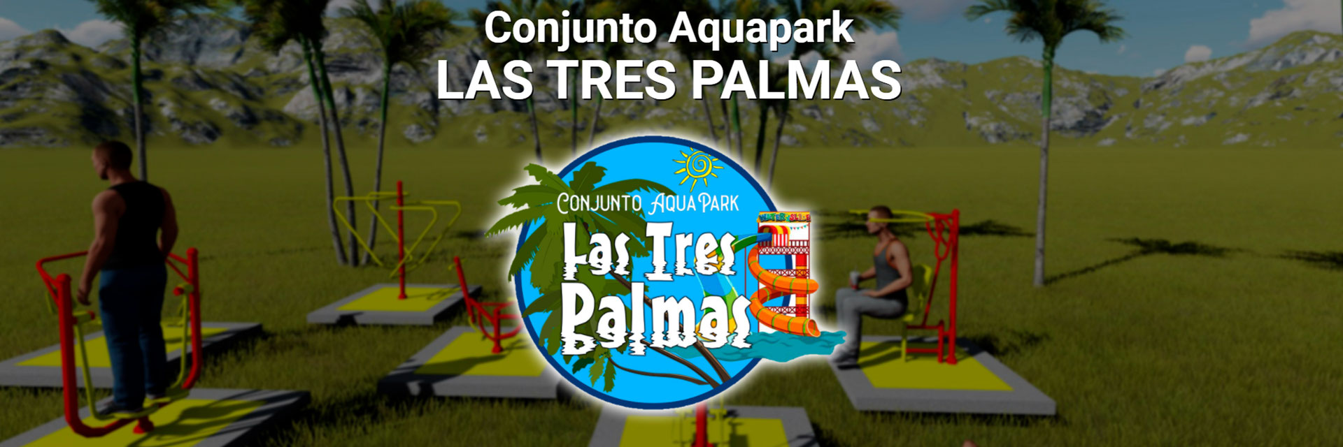 CONJUNTO AQUAPARK LAS TRES PALMAS - lunadeverano