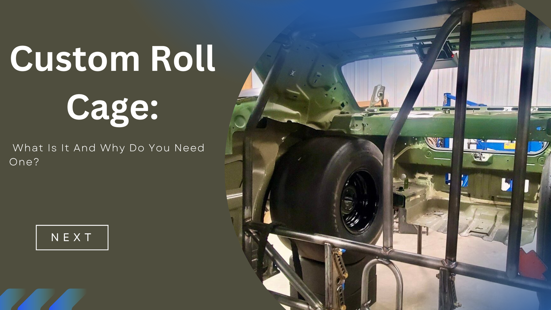 Custom Roll Cage: What Is It And Why Do You Need One? - blogbursts