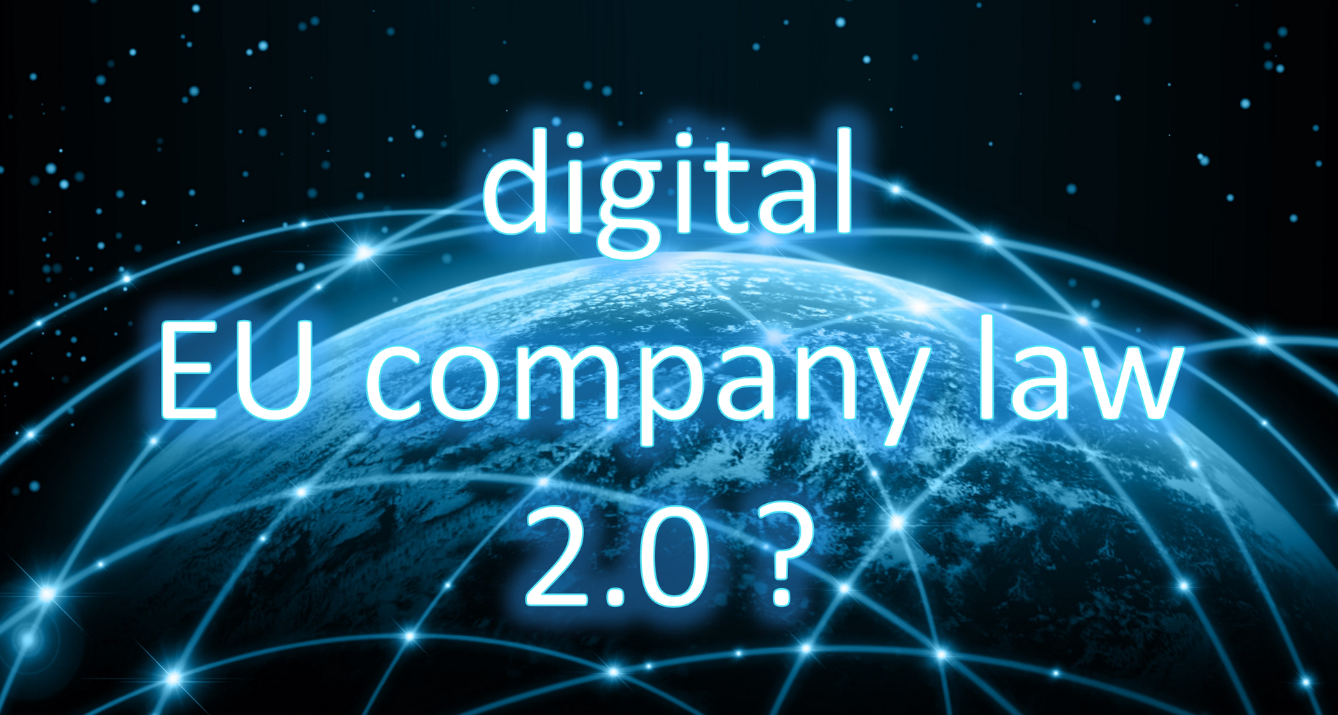 Upgrading digital company law: neue Initiative der Kommission / new ...