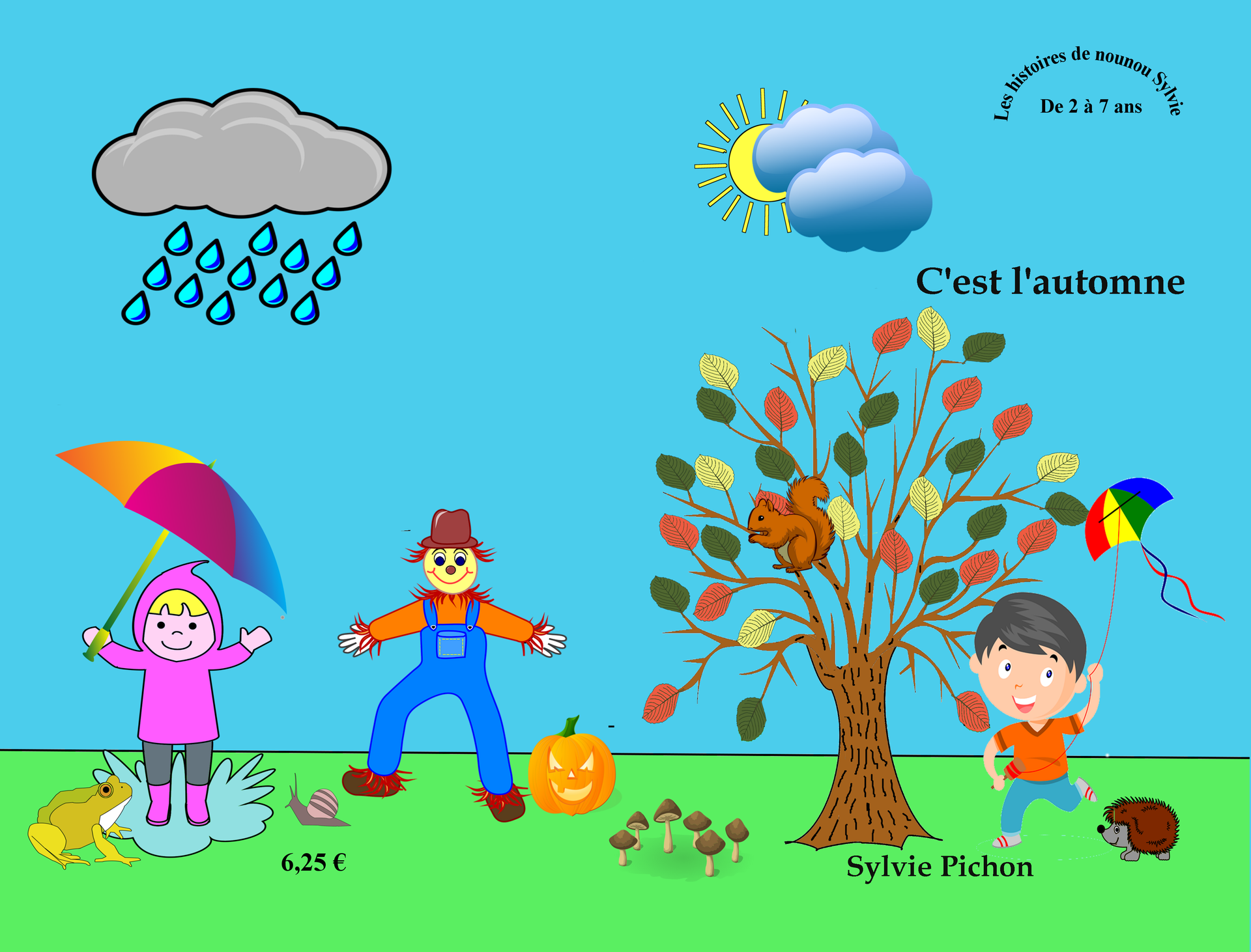 C'est l'automne - Les histoires de Sylvie PICHON