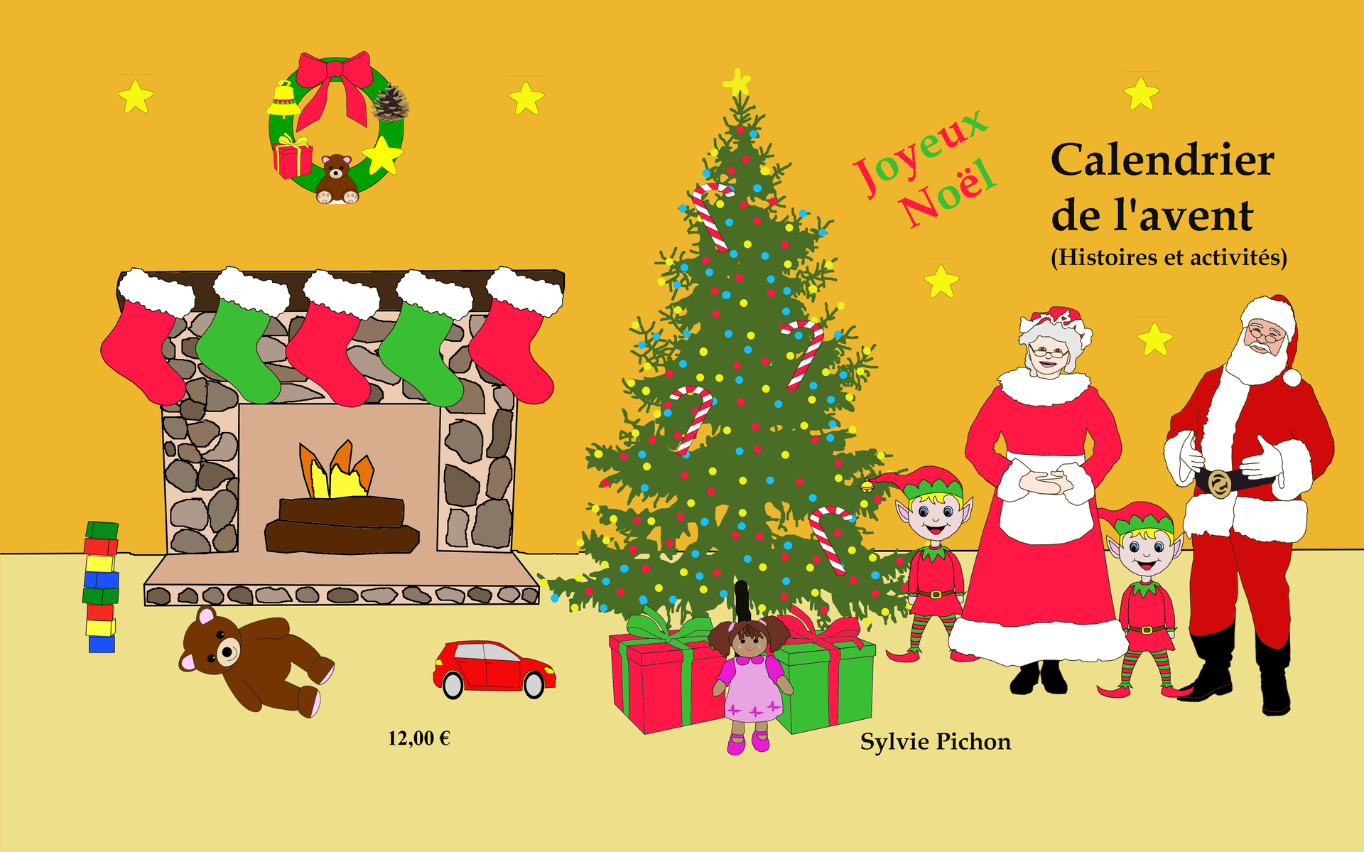 Le calendrier de l'avent - Les histoires de Sylvie PICHON