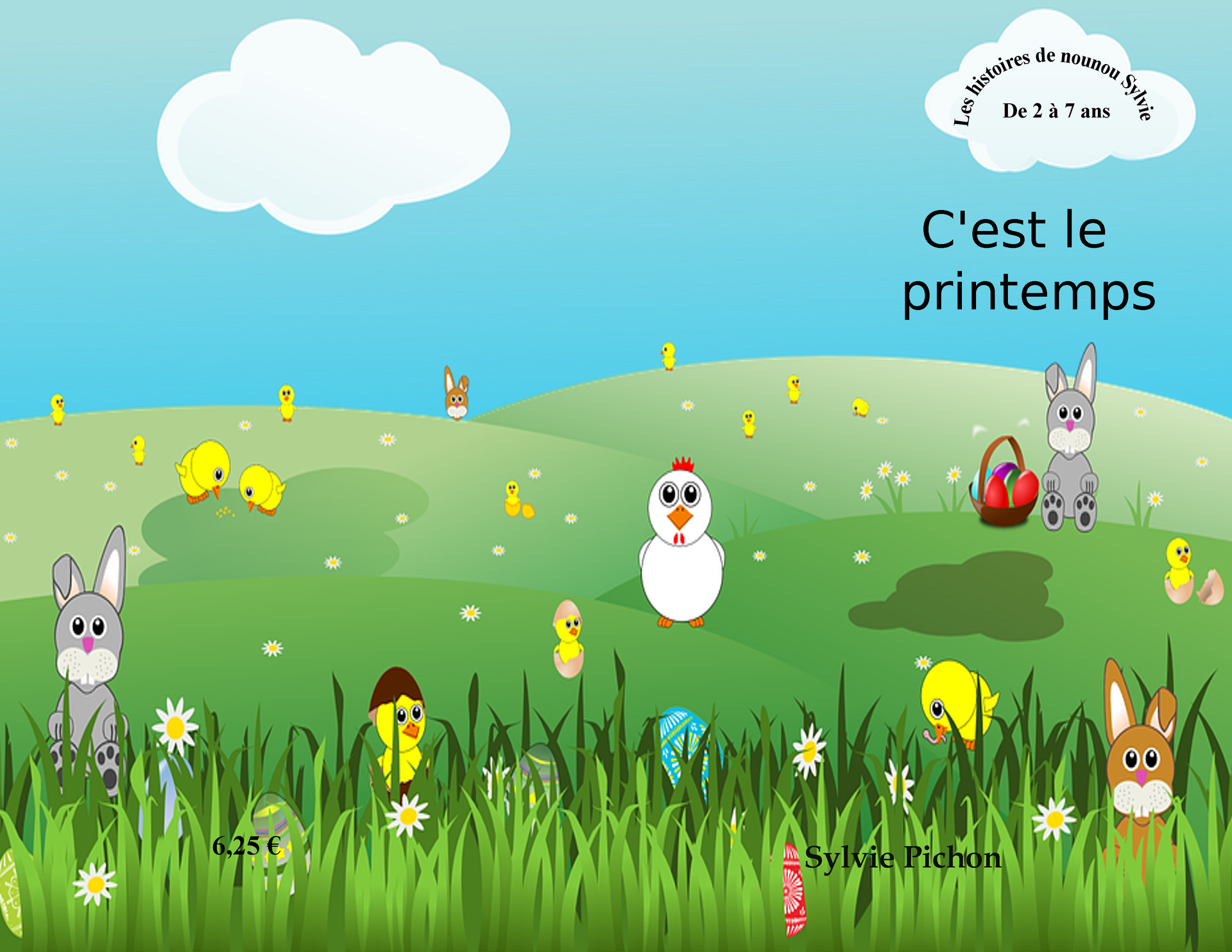 C'est le printemps - Les histoires de Sylvie PICHON