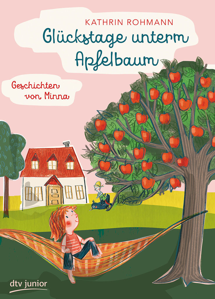 GLÜCKSTAGE UNTERM APFELBAUM - Geschichten von Minna - Kathi Roman