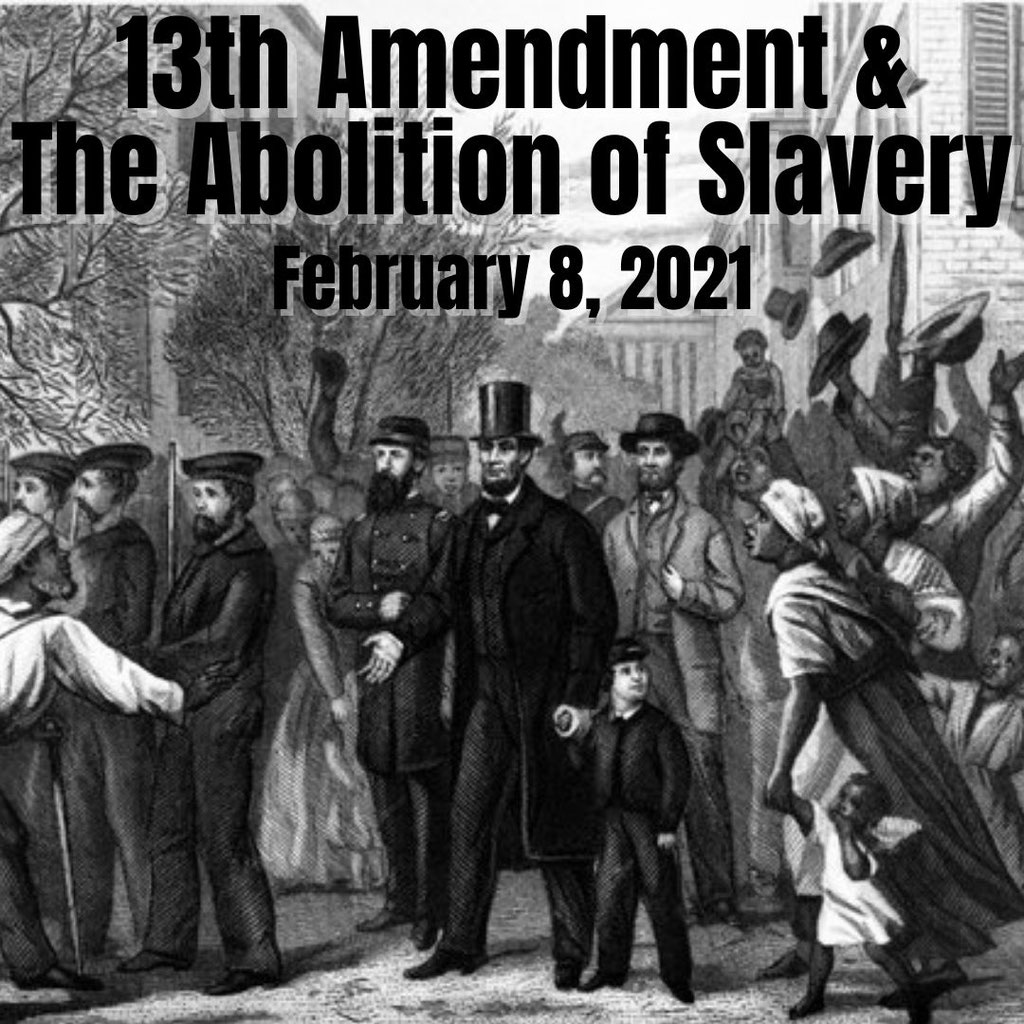 13th Amendment and the Abolition of Slavery - peterborony