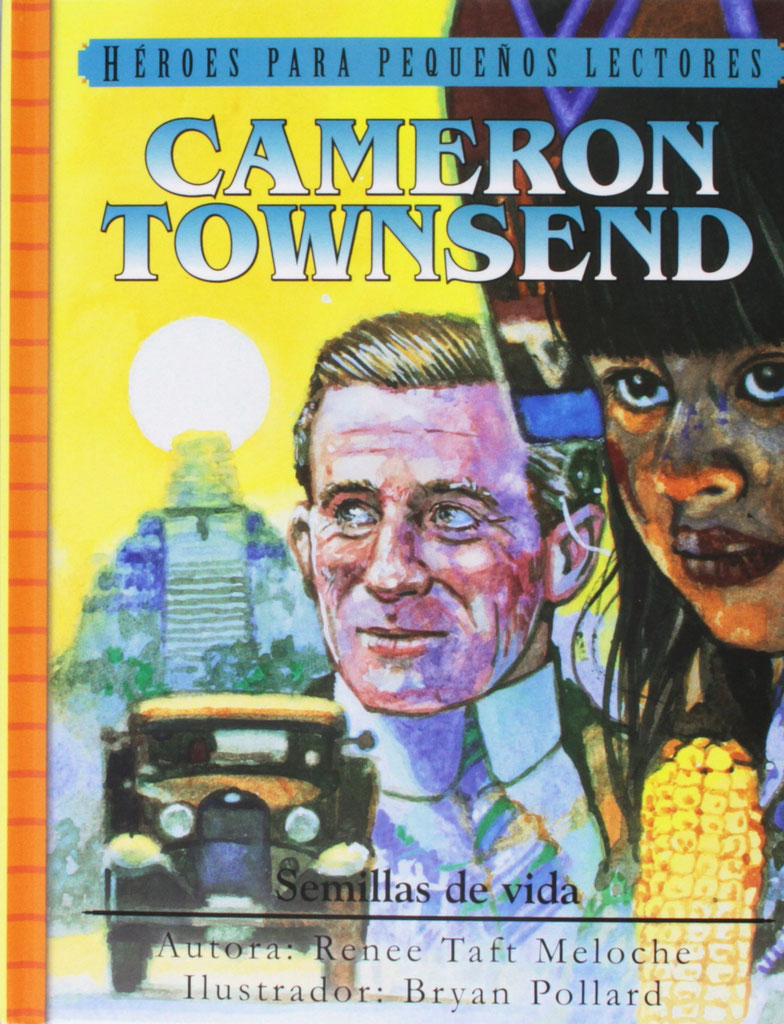William Cameron Townsend - unciondeloalto jimdo page!