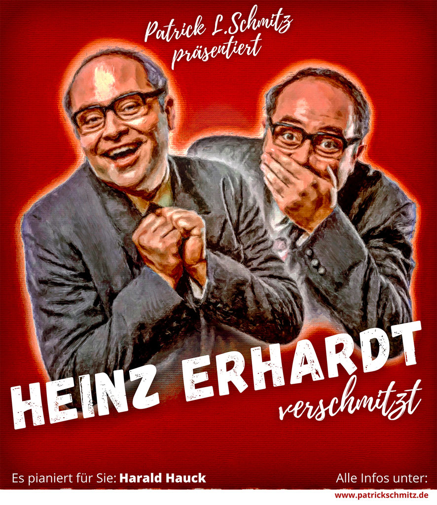 Heinz Erhardt verschmitzt! - Patrick L. Schmitz