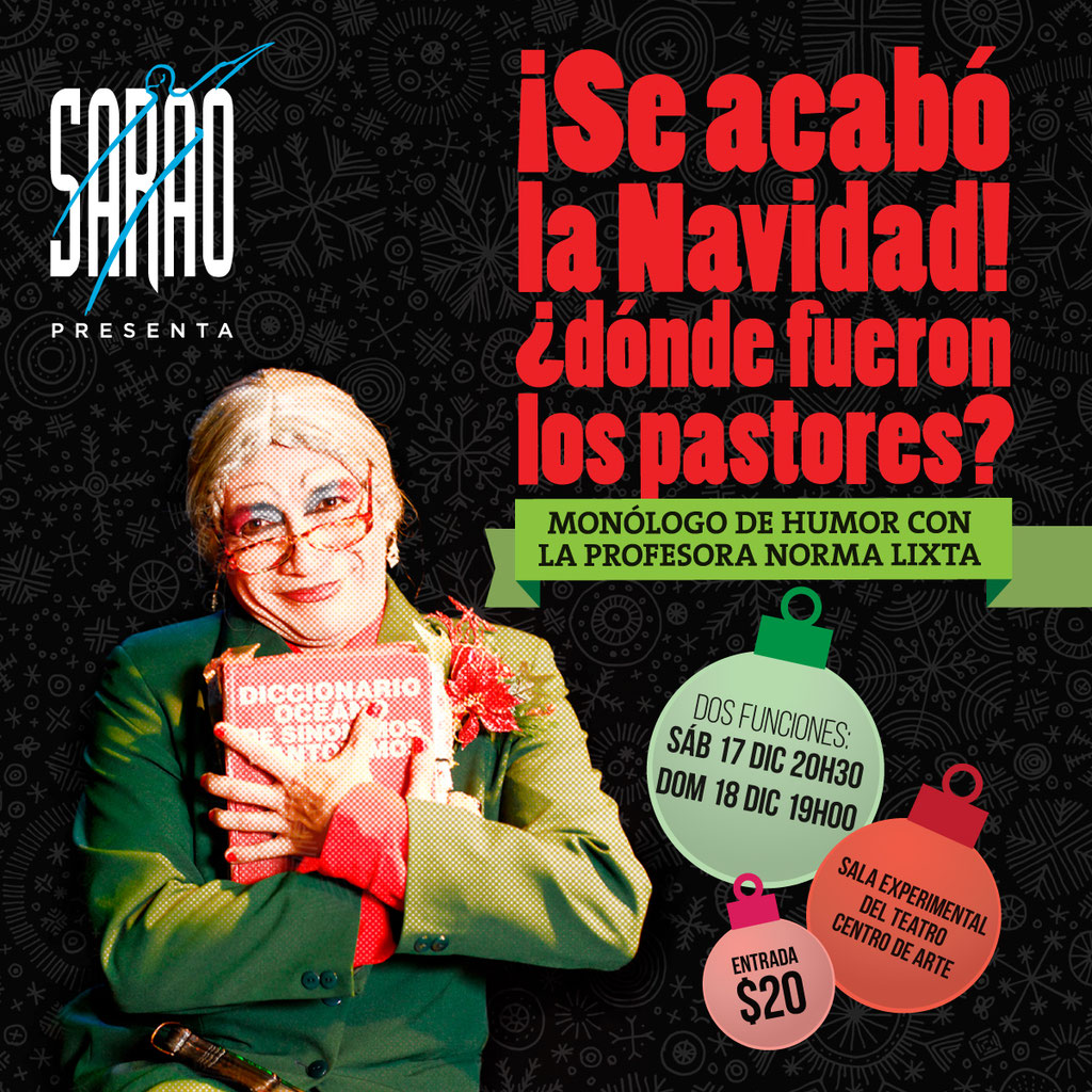 Dos únicas funciones: ¡Se Acabó la Navidad!… ¿Dónde fueron los pastores ...