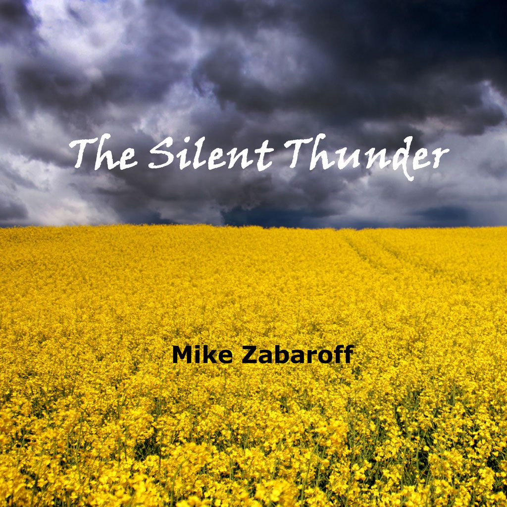The Silent Thunder - Website of mikezabaroff!