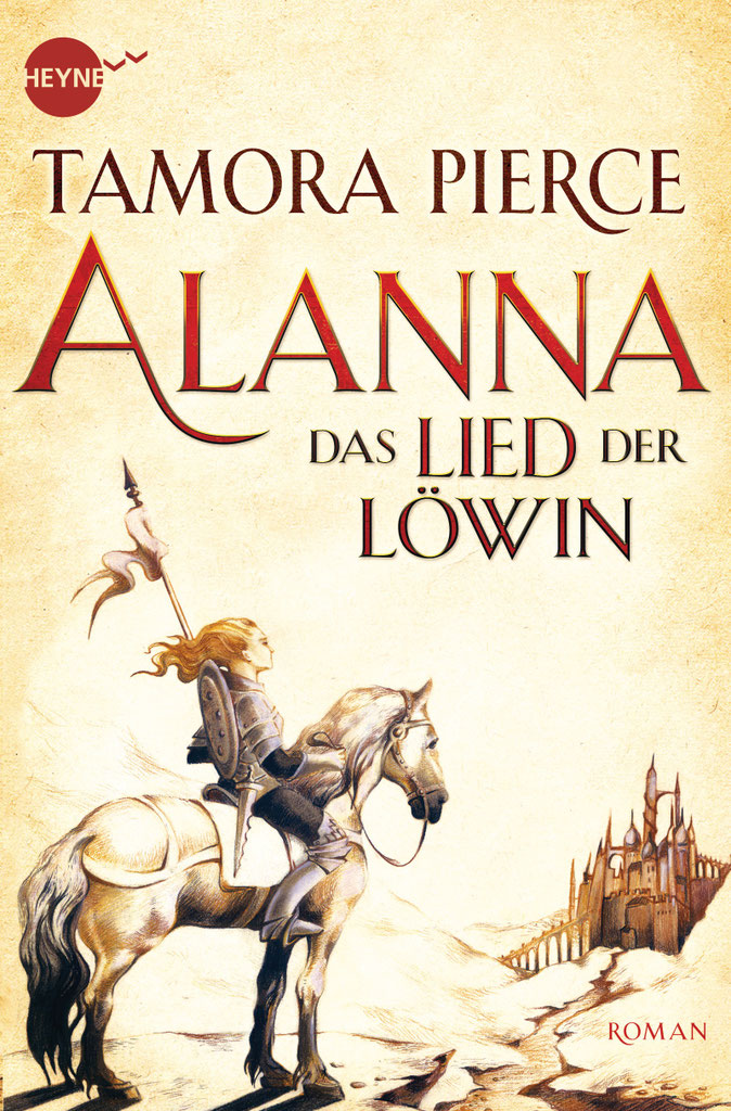 Tamora Pierce - Tortall. Alanna. Das Lied der Löwin - sinaframbachs ...