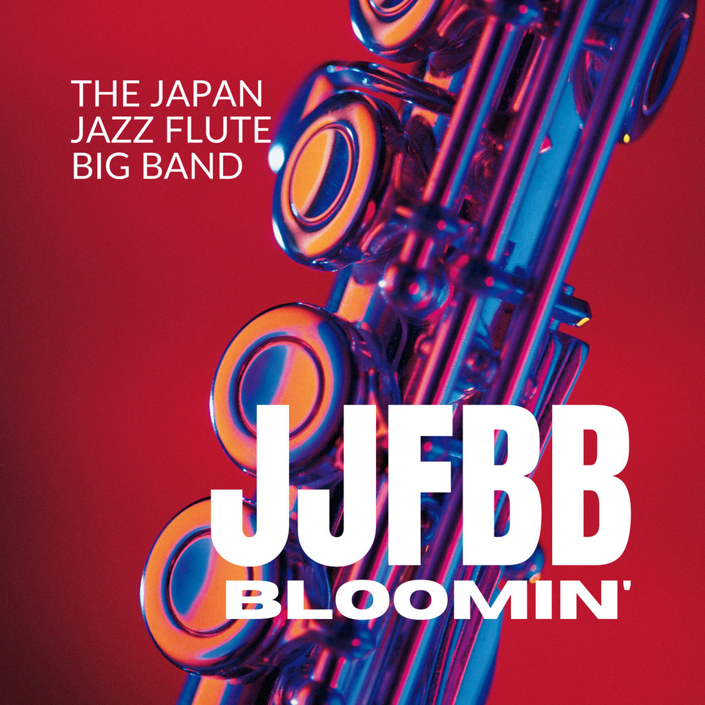 Japan Jazz Flute Big Band - jjfbb ページ！