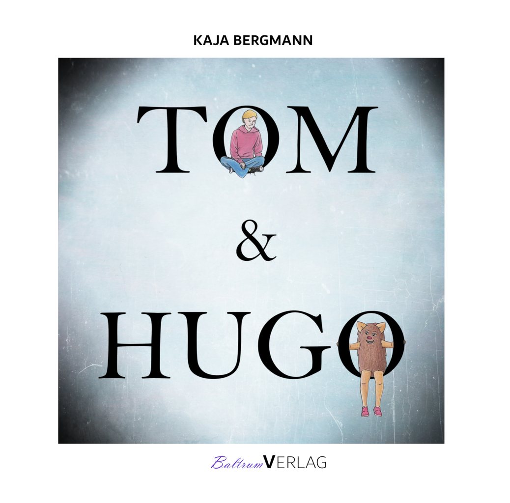 Tom & Hugo - Kaja Bergmann