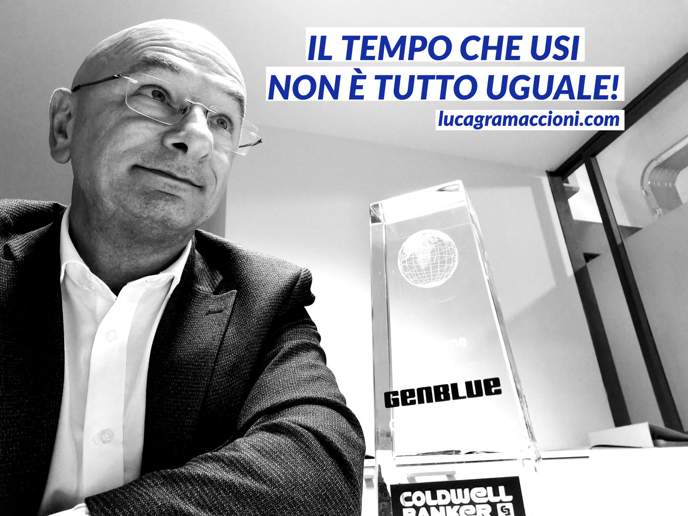 IL TEMPO CHE USI NON E’ TUTTO UGUALE - Benvenuti su lucagramaccioni!