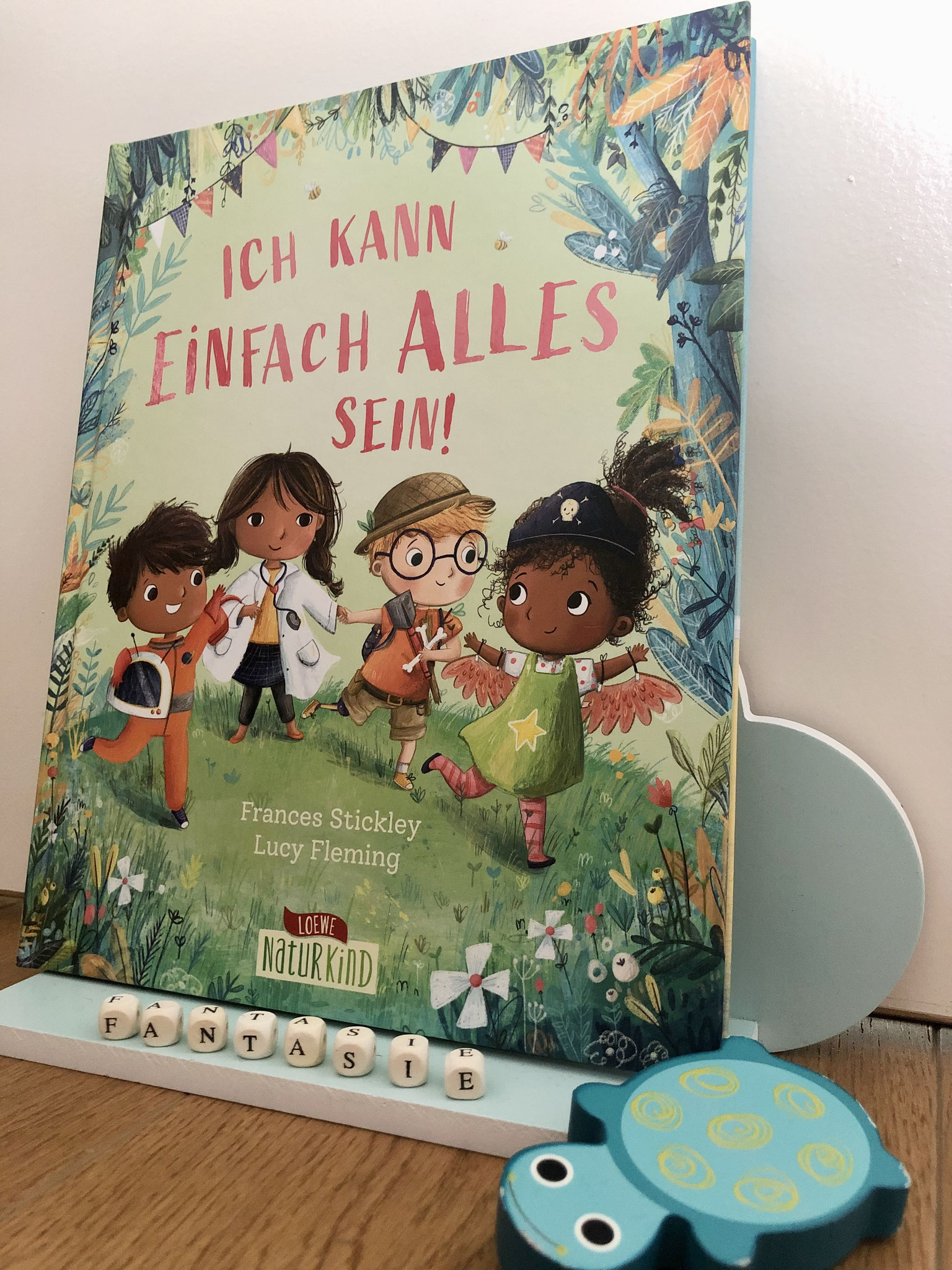 "Ich kann einfach alles sein!", Frances Stickley, Lucy Fleming ...