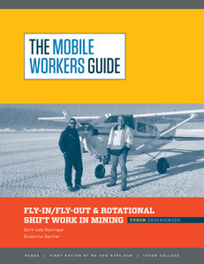 FLY-IN/FLY-OUT & ROTATIONAL SHIFT WORK IN MINING - fifo-guide