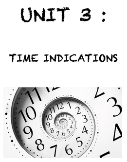 Unit 3 - Time indications - Site de lmvlm1