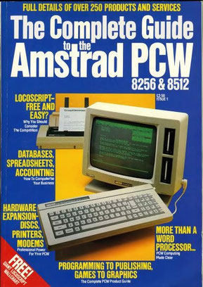 The Complete Guide to the Amstrad PCW 8256 & 8512 - Maquinitas