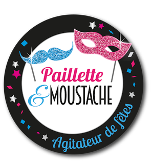 Paillette & Moustache - Agitateur de Fêtes - Brive la Gaillarde