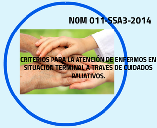 NOM-011-SSA3-2014. Criterios para la atención de enfermos en fase ...