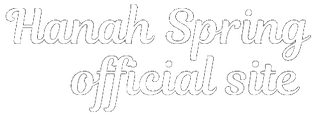 Home - Hanah Spring official site