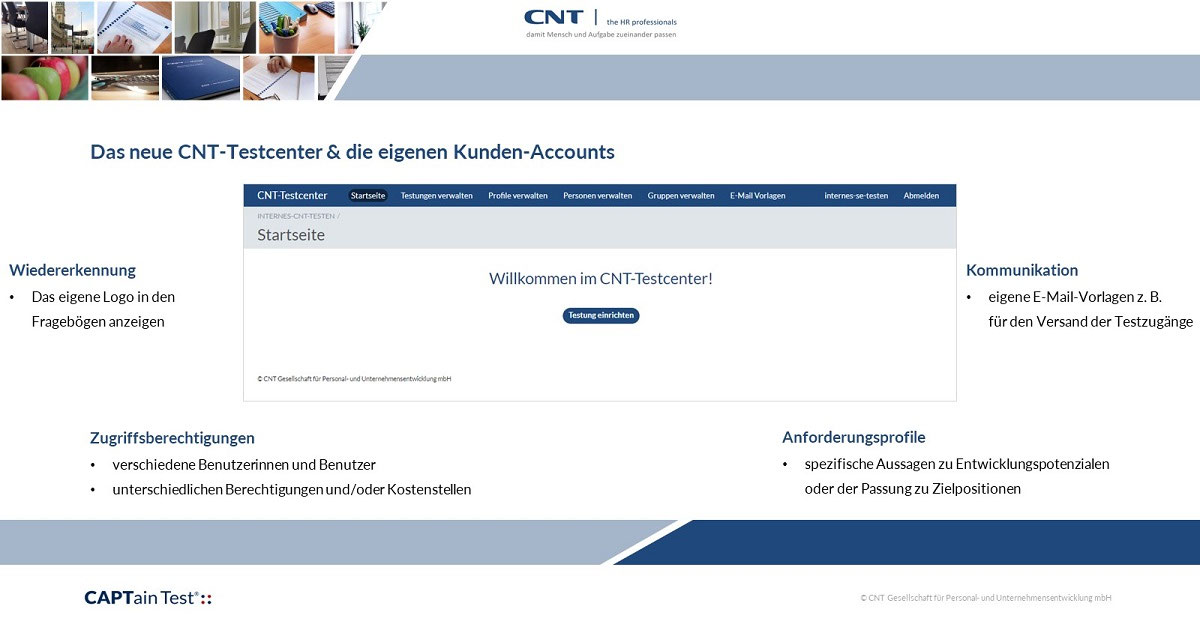 Das neue CNT-Testcenter & die eigenen Kunden-Accounts - CAPTain Test®