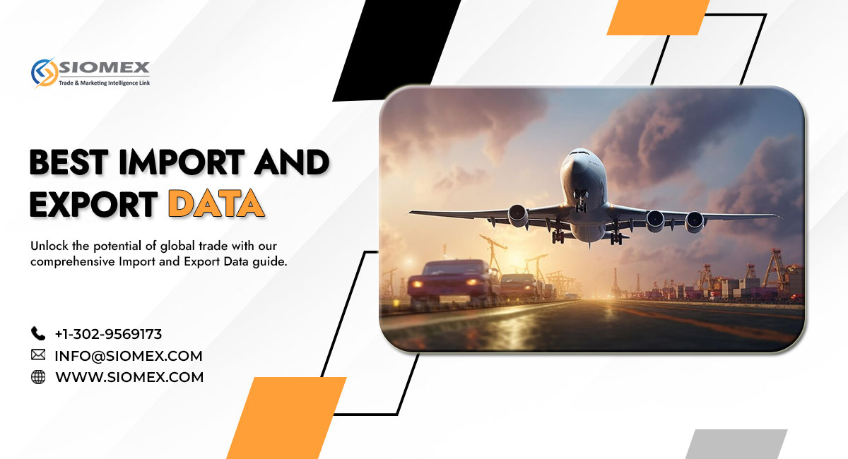 Get import and export trade data of India - siomex