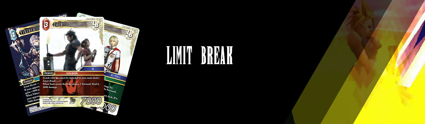 Limit Break - FFTCG.org