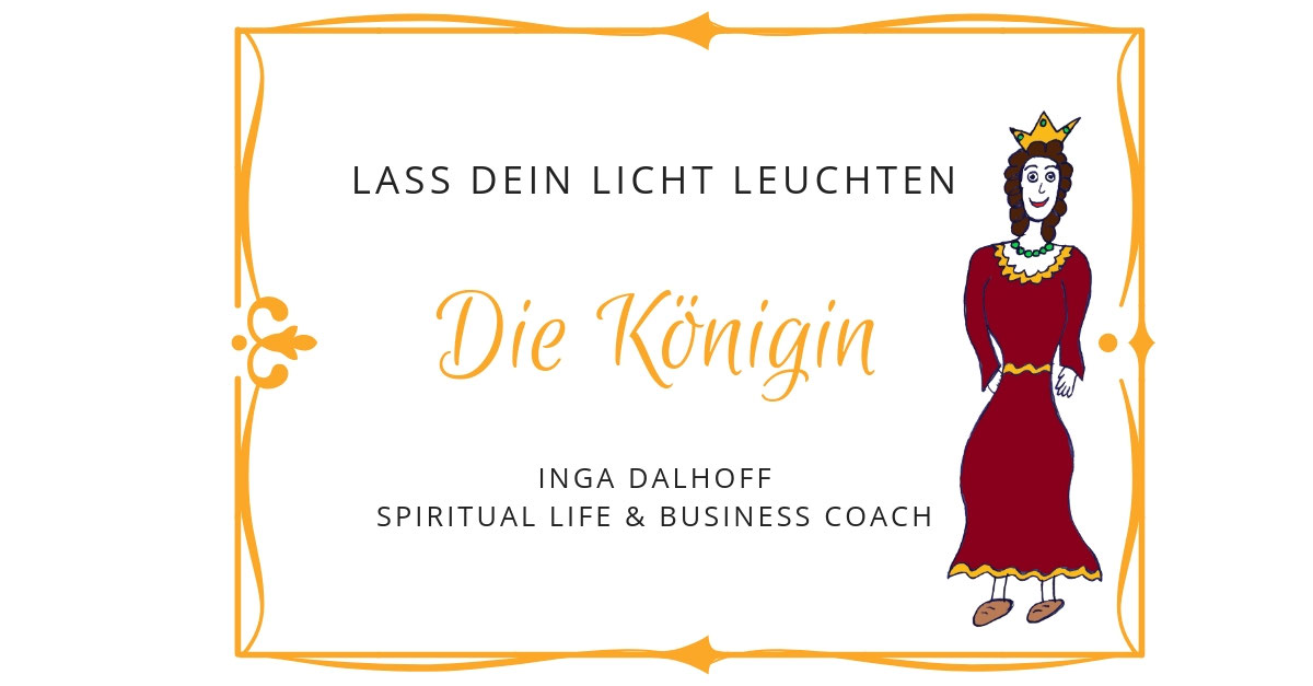 Die 13 Archetypen der Frau: Die Königin - Lass dein Licht leuchten Die 13 Archetypen der Frau: Die Königin - Lass dein Licht leuchten