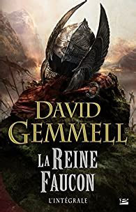 La reine faucon (David Gemmell) - Charlotte Adam Romancière